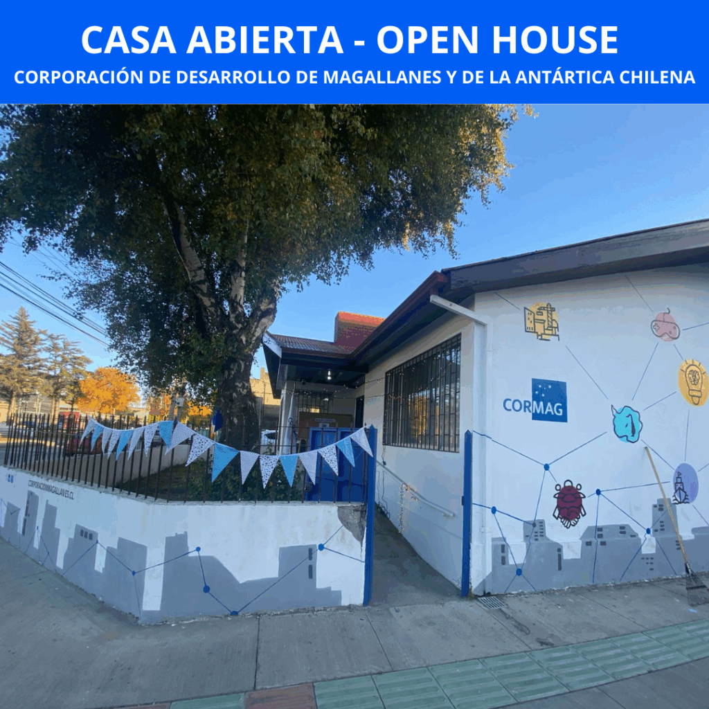 CASA ABIERTA – OPEN HOUSE CORMAG – Corporación de Desarrollo de Magallanes
